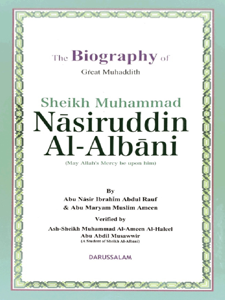 The Biography of Sh. Muhammad Nasiruddin Al Albani Compressed | PDF