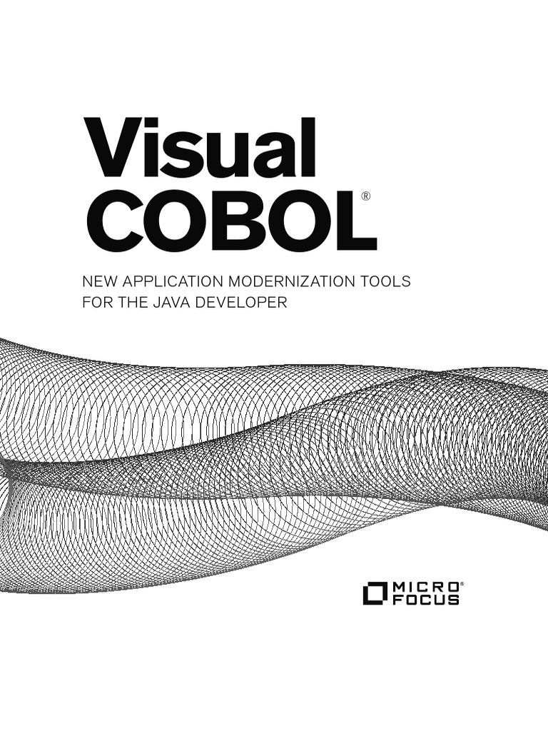 Visual Cobol New Application Modernization Tools For The Java Developer Documentation Pdf