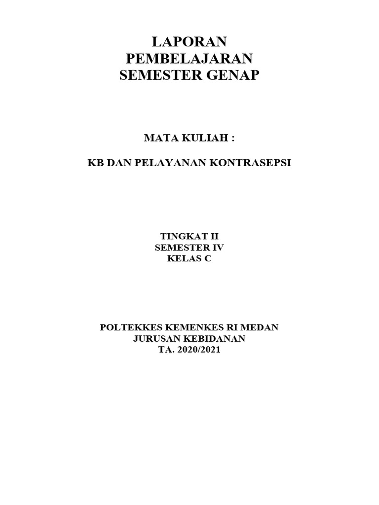 Laporan KB Dan Pelayanan Kontrasepsi Kelas Div-2c | PDF