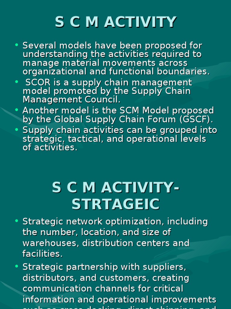 S C M Activity | PDF | Supply Chain | Supply Chain Management