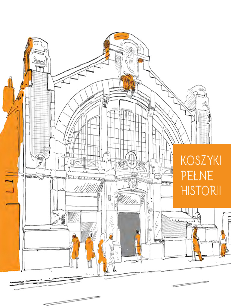 Album Hala Koszyki Koszyki Pelne Historii 3 | PDF