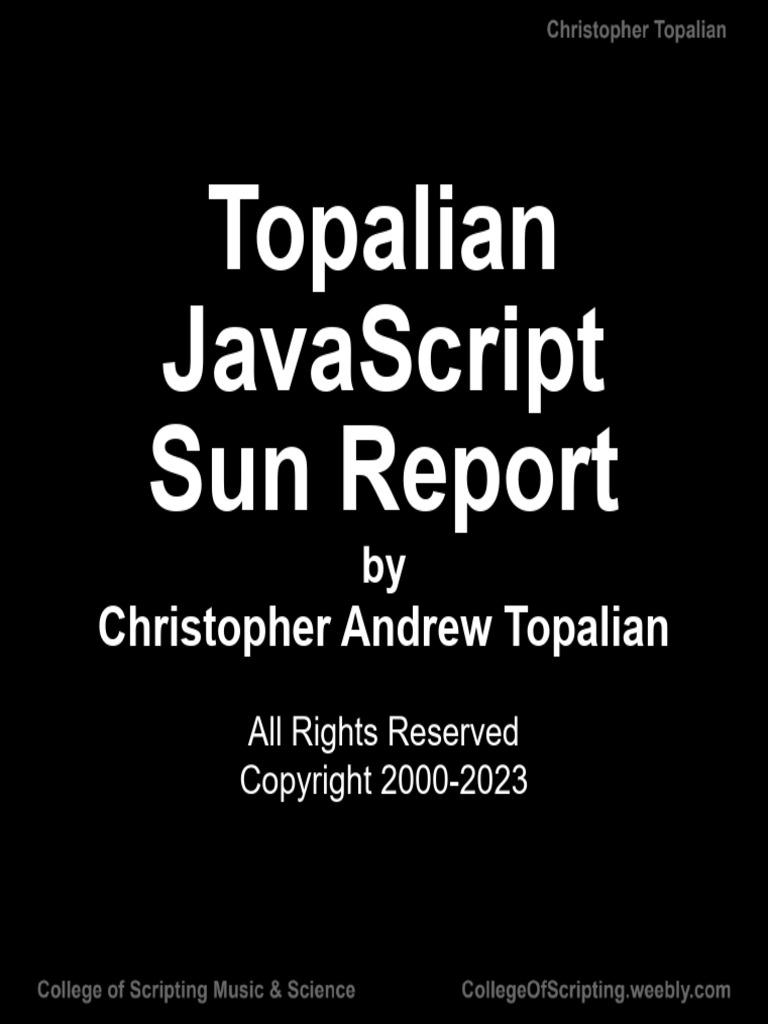 Topalian JavaScript Sun Report 002 by Christopher Topalian | PDF | Sun