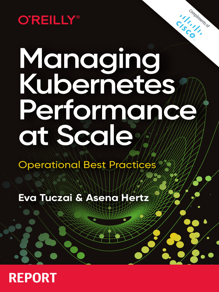 Managing Kubernetes Performance Scale Download Free Pdf Cloud Computing Computer Cluster 