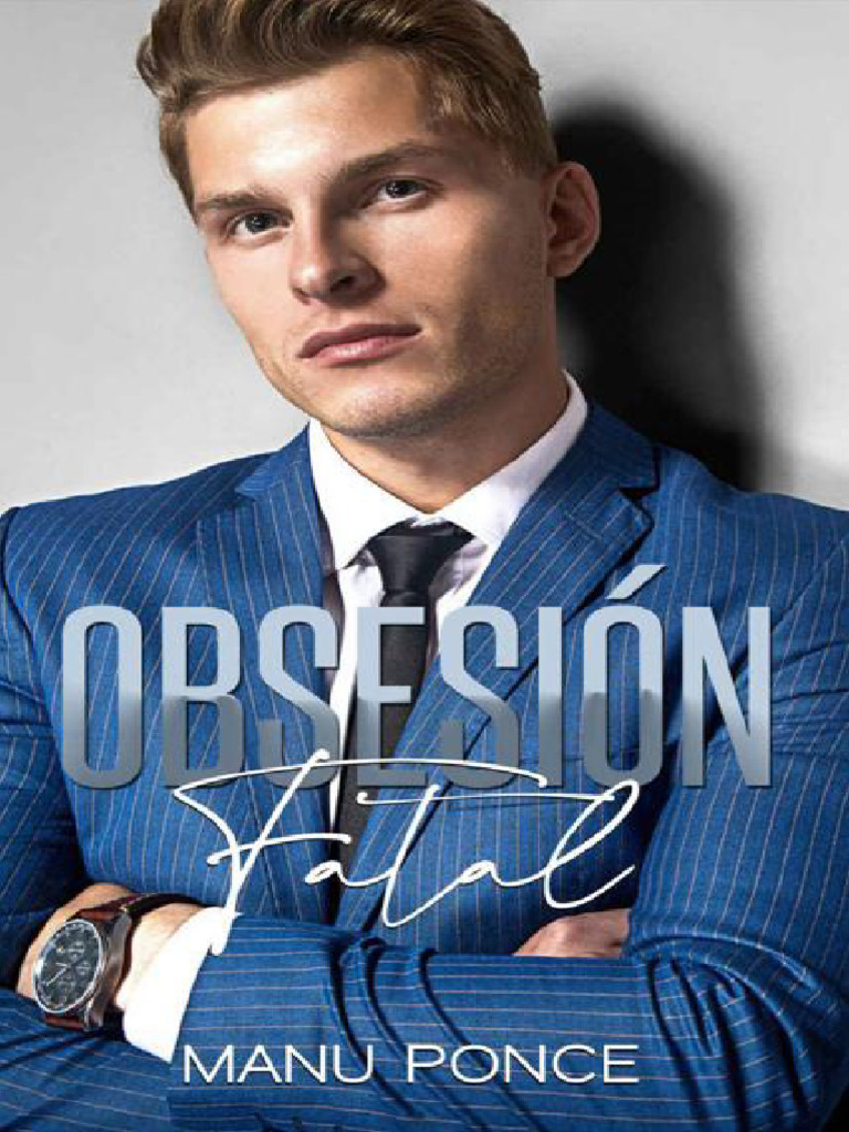 Obsesion Fatal (Spanish Edition - Manu Ponce | PDF | Amor | Felicidad