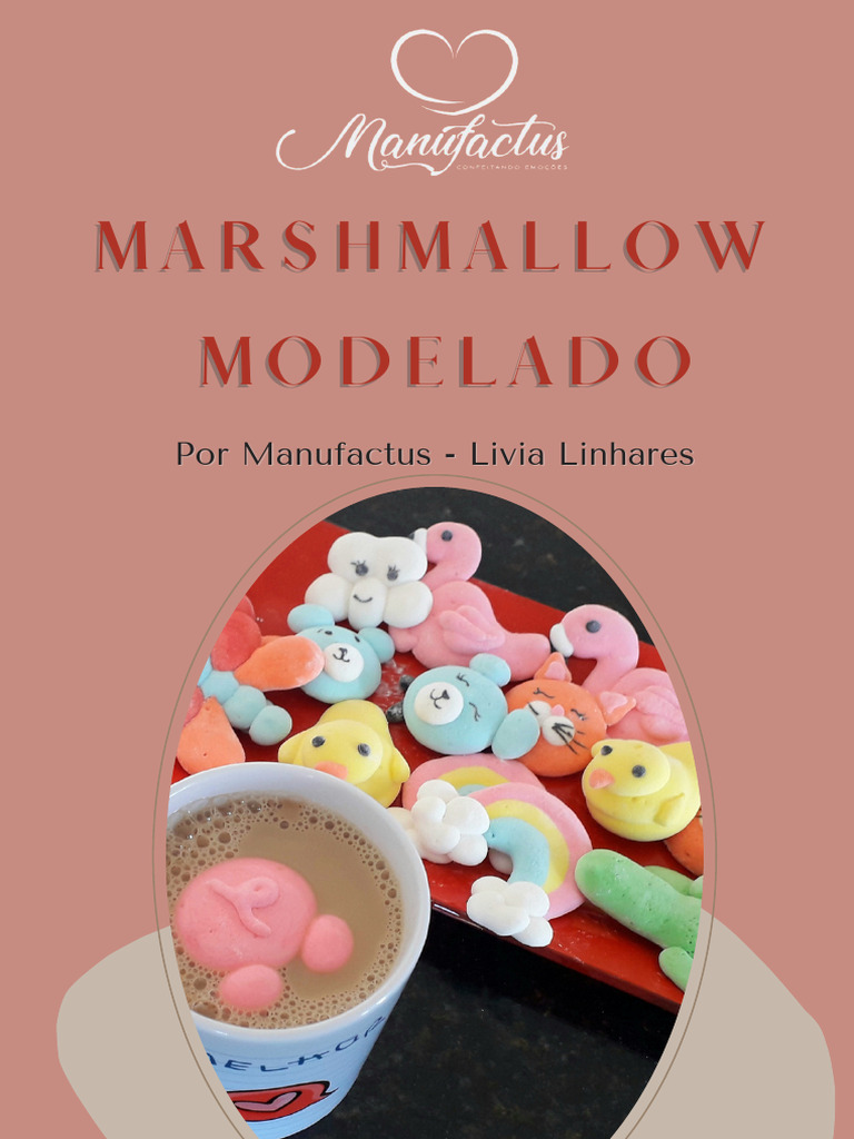 Receita de Marshmallow Modelado | PDF | Marshmallow | Açúcar