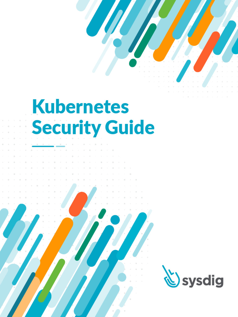 K8s Security Guide | PDF | Web Server | Internet & Web