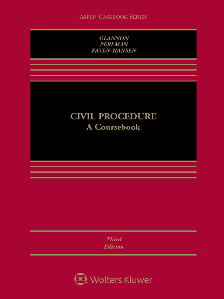 Joseph W. Glannon & Andrew M. Perlman & Peter Raven-Hansen - Civil ...