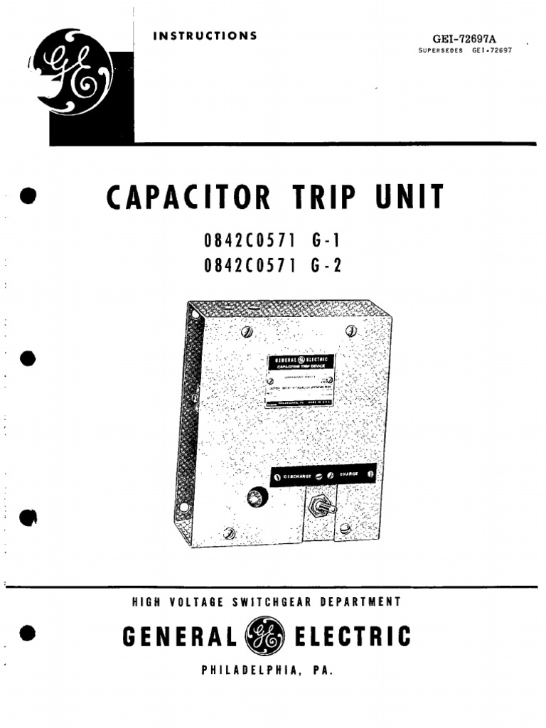 Gei-72697a Capacitor Trip Unit 0842C0571 G-1 0842C0571 G-2 | PDF