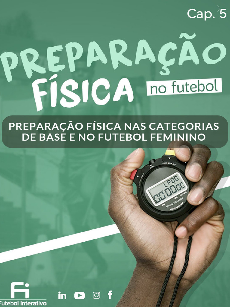 Preparacao Fisica Nas Categorias De Base Feminino Pdf Futebol