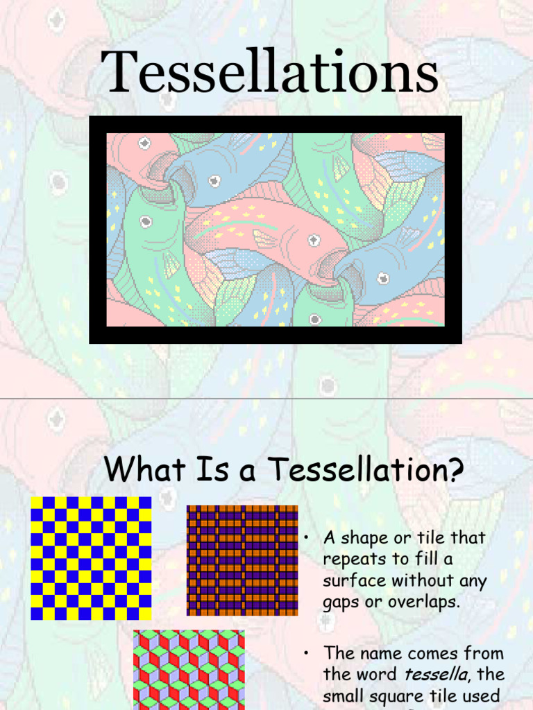 Understanding Tessellations: Patterns & Art | PDF | Geometry ...