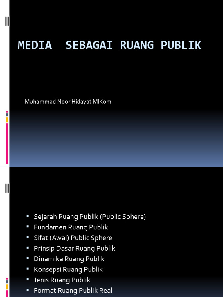 6 Media Sebagai Ruang Publik | PDF | Politik | Sejarah