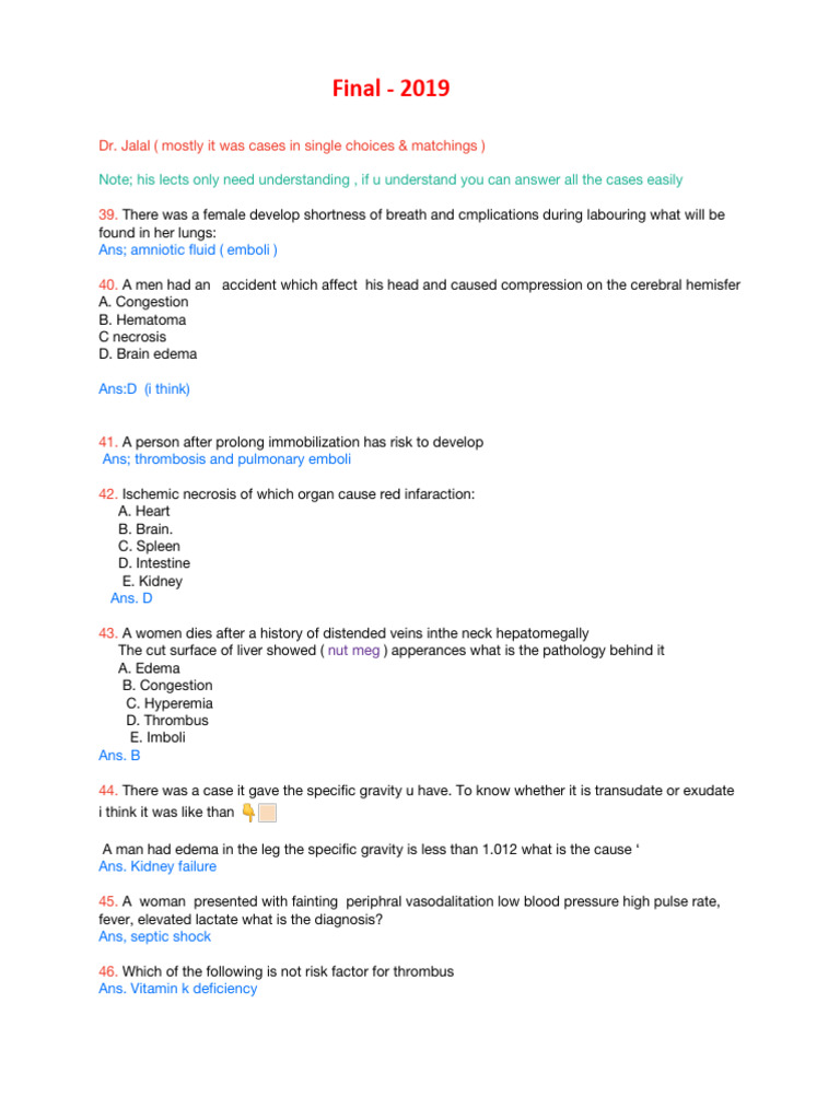 Dr. Jalal Questions of Moodle Final 2019 | PDF | Edema | Thrombosis Dr. Jalal Questions of Moodle Final 2019 | PDF | Edema | Thrombosis
