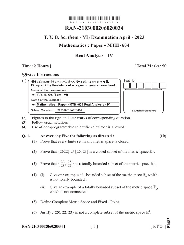 T. Y. B. Sc. (Sem - VI) Examination April - 2023 Mathematics: Paper - MTH - 604 Real Analysis ...