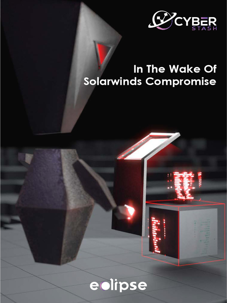 In The Wake of Solarwinds Compromise | PDF | Security | Computer Security