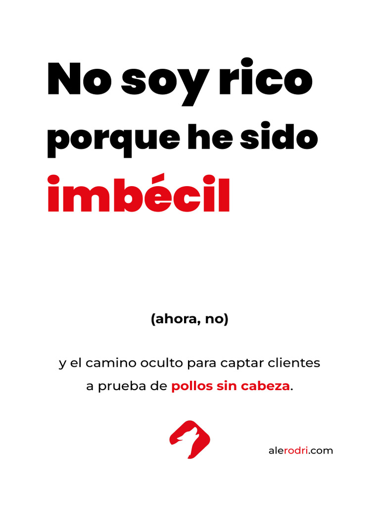 No Soy Rico Porque He Sido Imbécil (Ahora No) | PDF | Internet