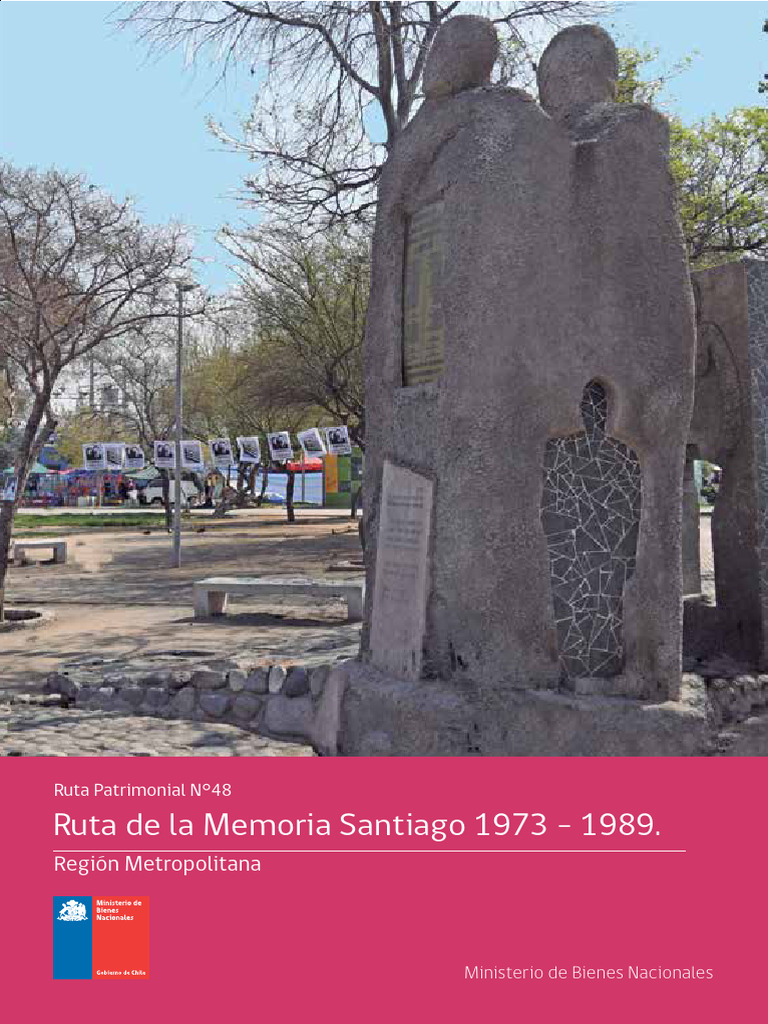 Ruta De La Memoria Region Metropolitana Pdf Gobierno Chile
