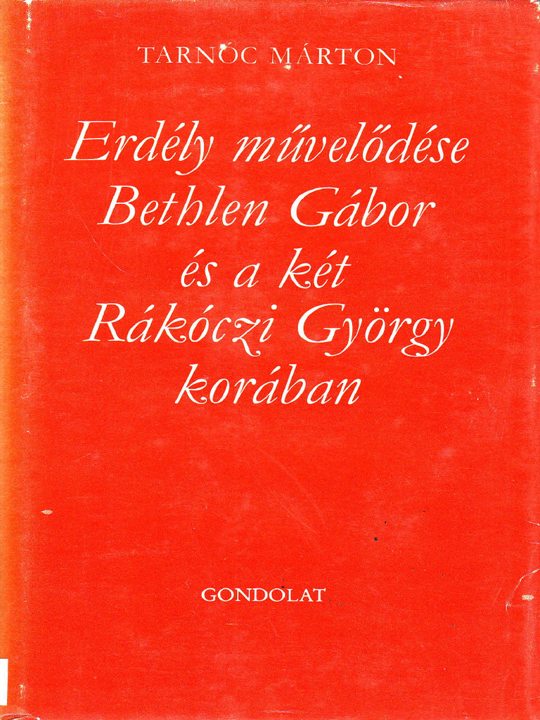 Bethlen Gábor Művelődèstörtènete | PDF
