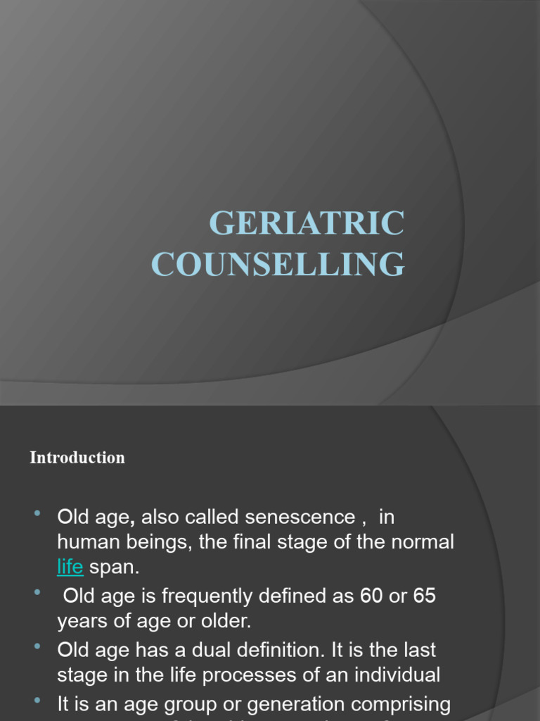 Geriatric Counselling | PDF | Grief | Anxiety Disorder