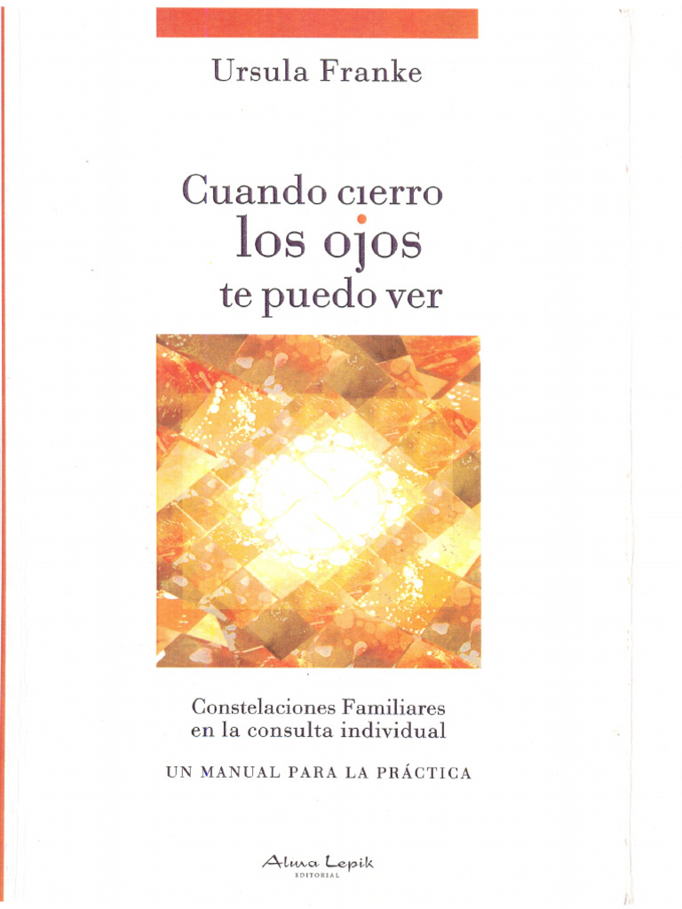 (Ursula Franke) - Cuando Cierro Los Ojos Te Puedo Ver | PDF