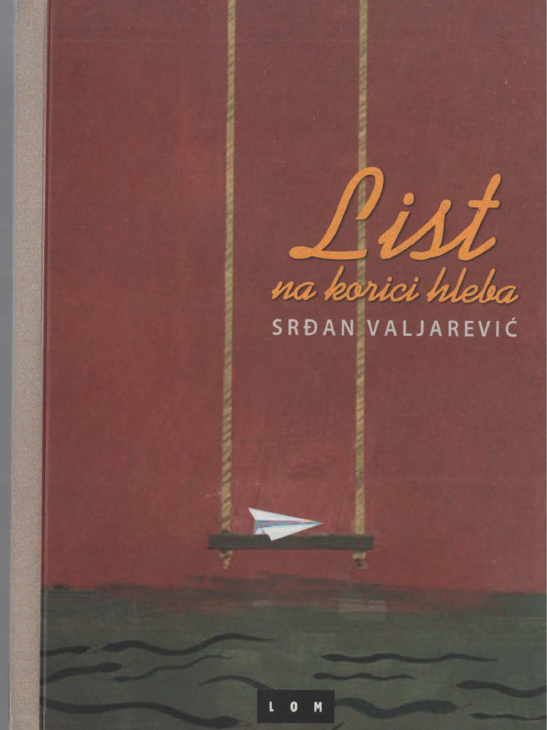 Srdjan Valjarevic - List Na Korici Hleba | PDF