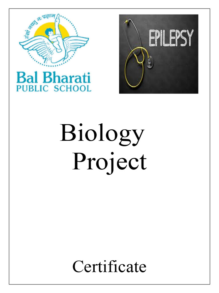 Epilepsy: A Class 12 Biology Project | PDF | Epilepsy | Medicine
