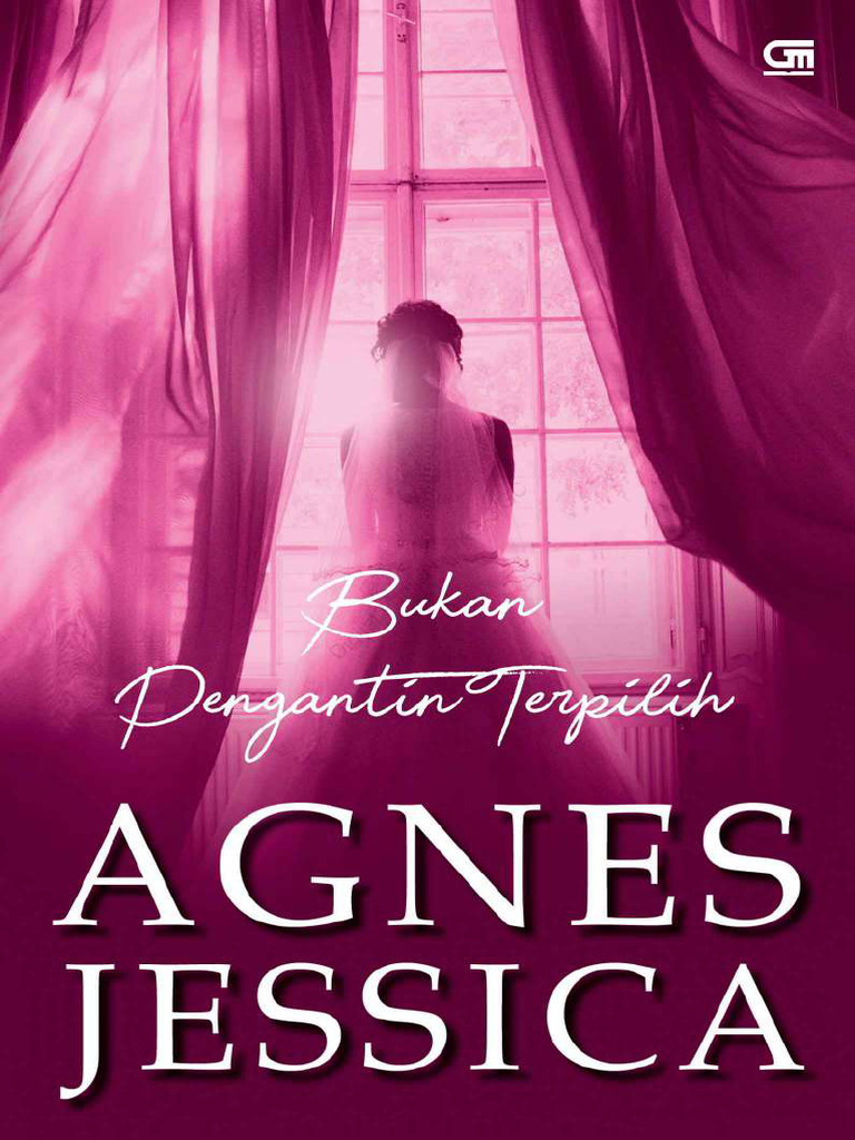 Buku Agnes Jessica - Bukan Pengantin Terpilih | PDF