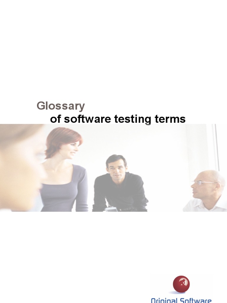 Glossary: of Software Testing Terms | PDF