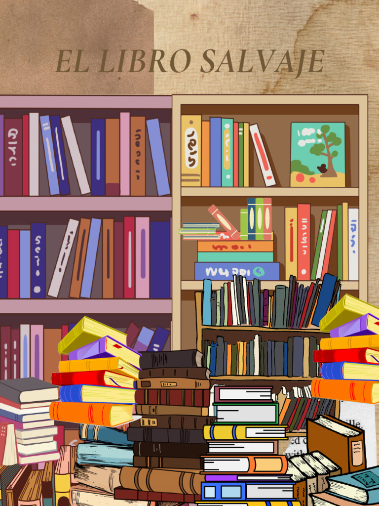 El Libro Salvaje: PDF Completo Gratis | PDF