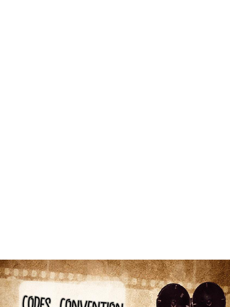 Codes Conventions and Language of Media | PDF