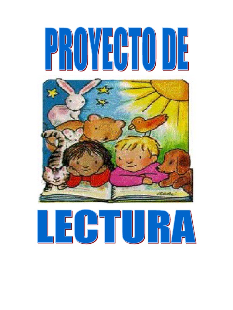 Proyecto de Lectura | Descargar gratis PDF | Lectura (proceso) | Cuentos Proyecto de Lectura | Descargar gratis PDF | Lectura (proceso) | Cuentos