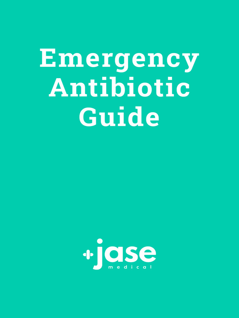 Jase Medical Antibiotic Guide | PDF | Pneumonia | Anthrax
