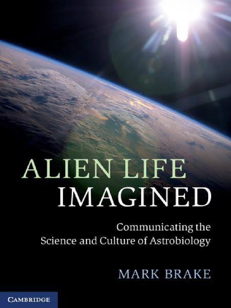 Alien Life Imagined Communicating The Science and Culture of ...
