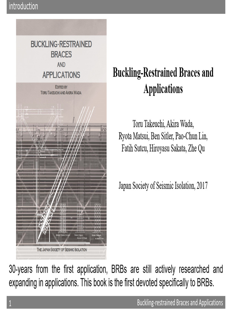 Buckling-Restrained Brace and Applications - ToruTakeuchi | PDF ...