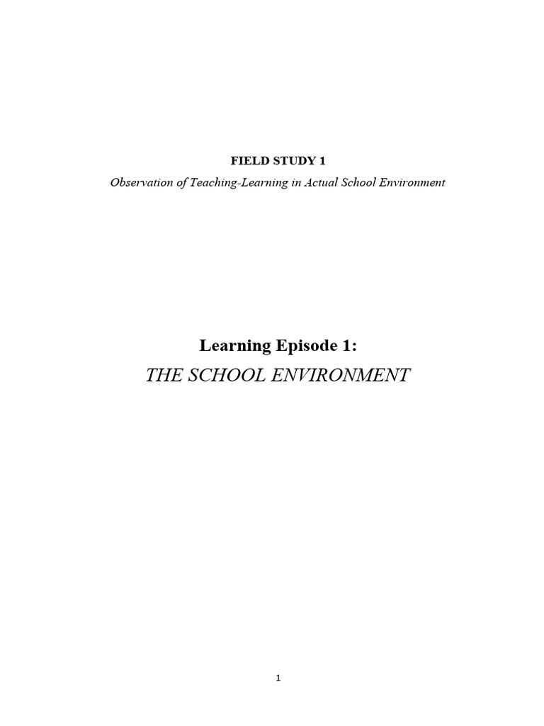Field Study 1 Final | PDF | Classroom | Learning