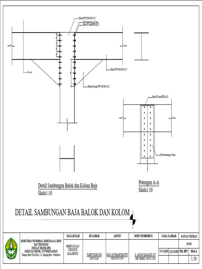 Detail Sambungan Balok Dan Kolom Baja Skala1:10 Potongan A-A Skala1:10 | PDF