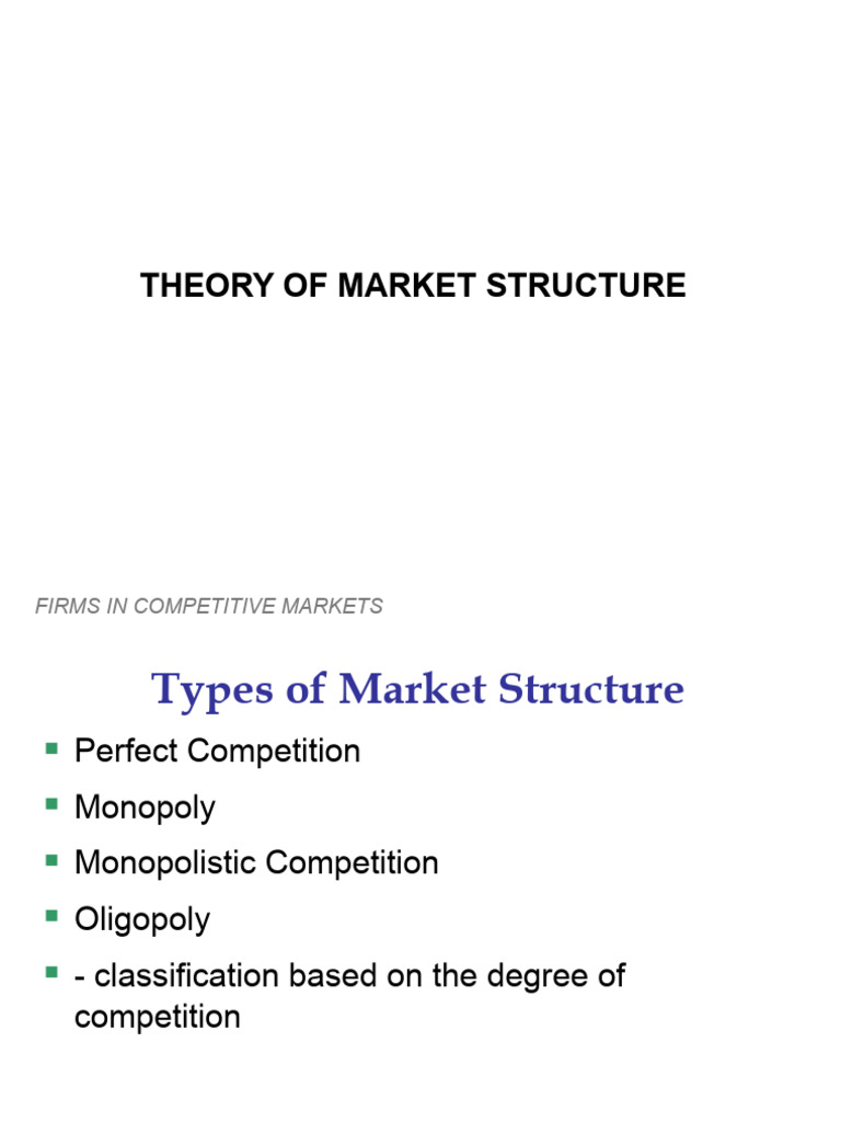 Market Structure and Competitive Firms | PDF | Perfect Competition ...