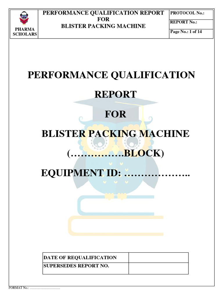 Performance Qualification FOR Blister Packing Machine ( .BLOCK ...