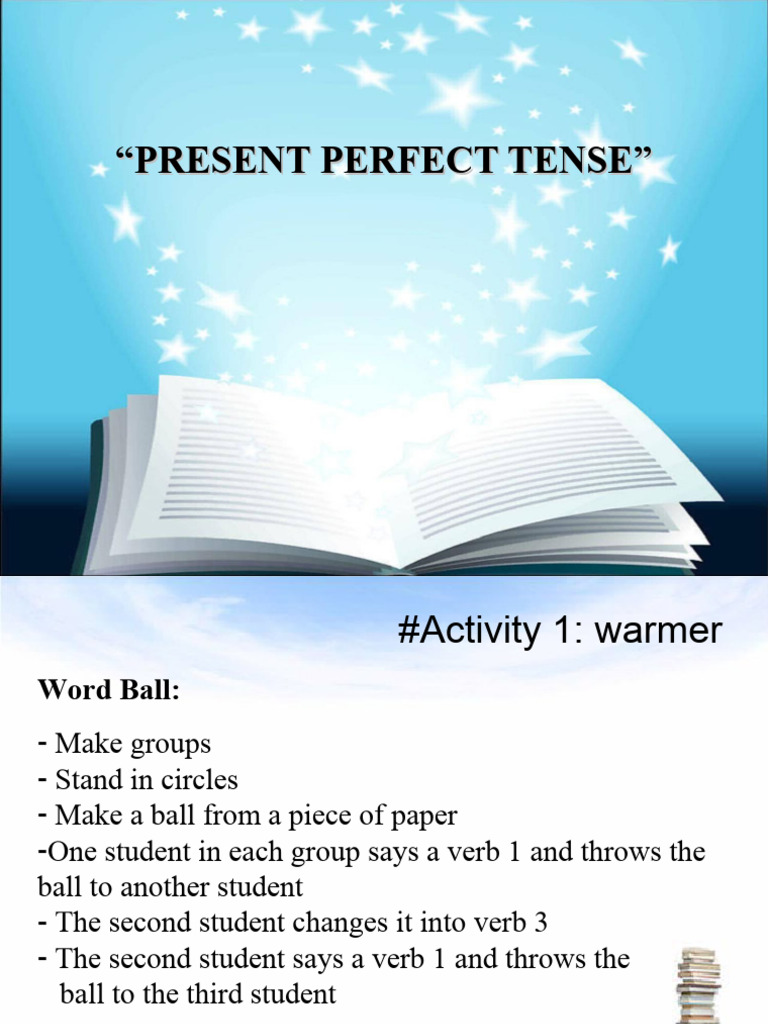 Present Perfect Tense | PDF | Grammar | Linguistics