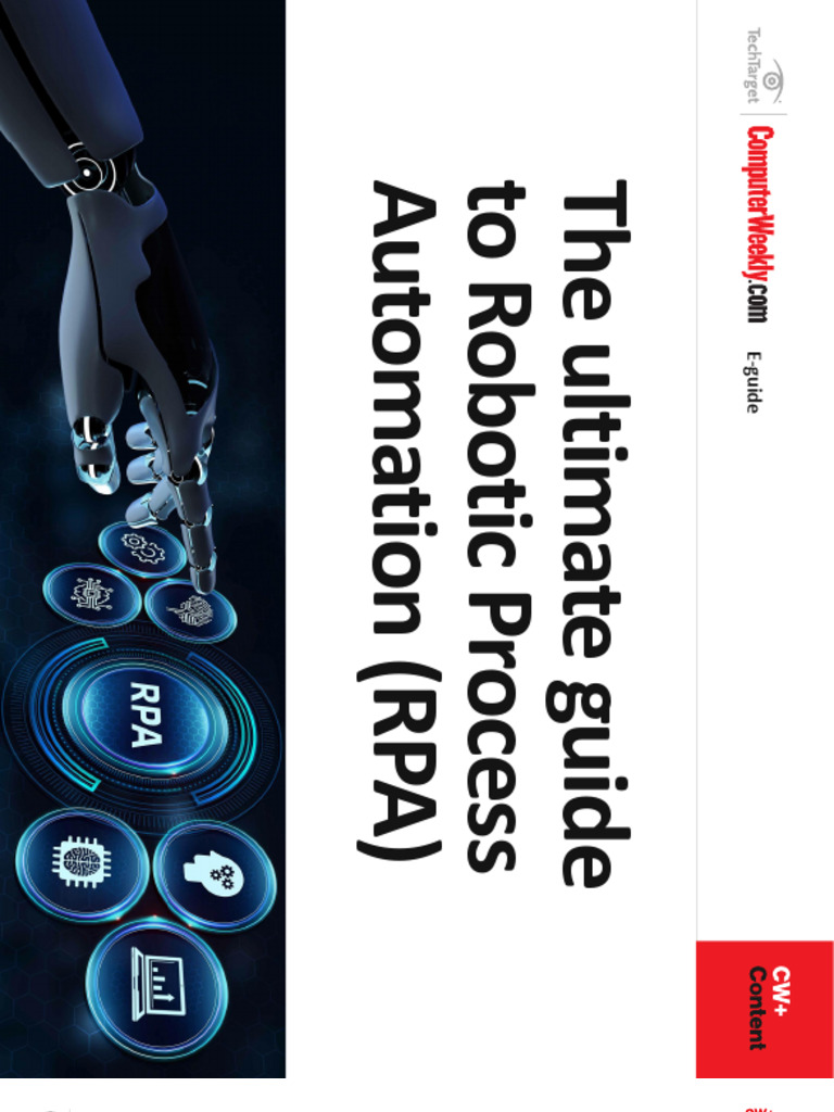 E-Guide The Ultimate Guide To RPA | PDF | Business Process Management | Automation