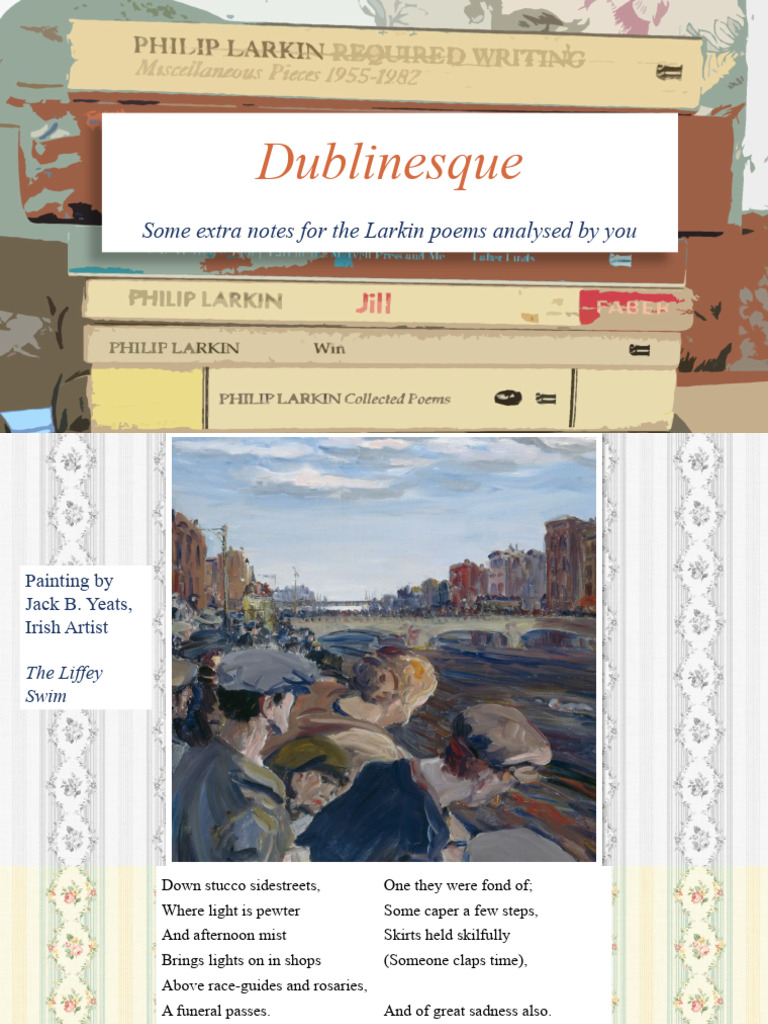 Dublinesque by Philip Larkin, Presentation | PDF