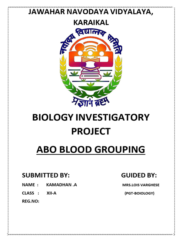 ABO Blood Grouping Project Report | PDF | Blood Type | Hematology