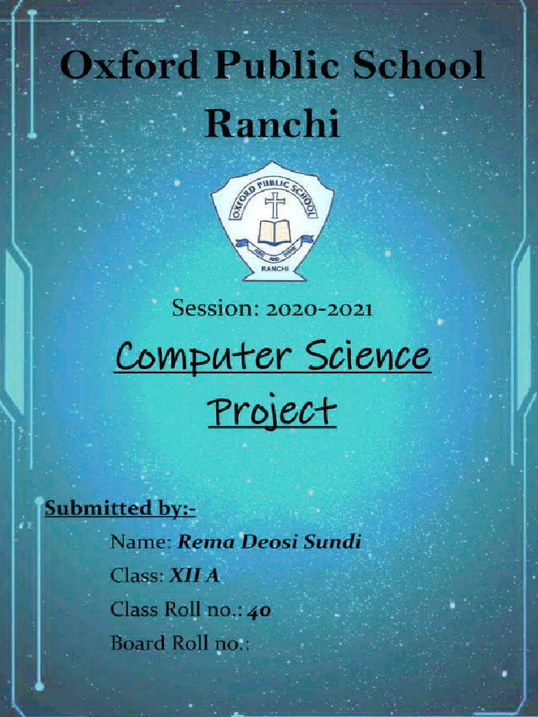 Computer Project For Class 12 Cbse On School Management | PDF