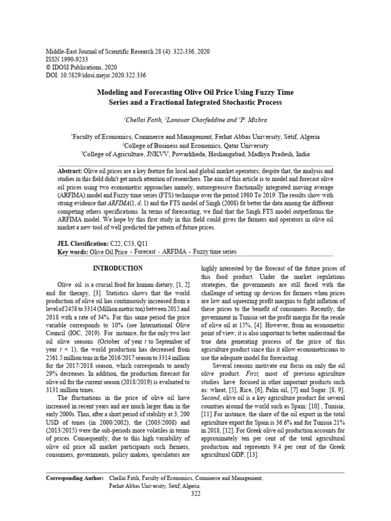 Modeling and Forecasting Olive Oil Price Using Fuzzy Time Series and A Fractional Integrated ...