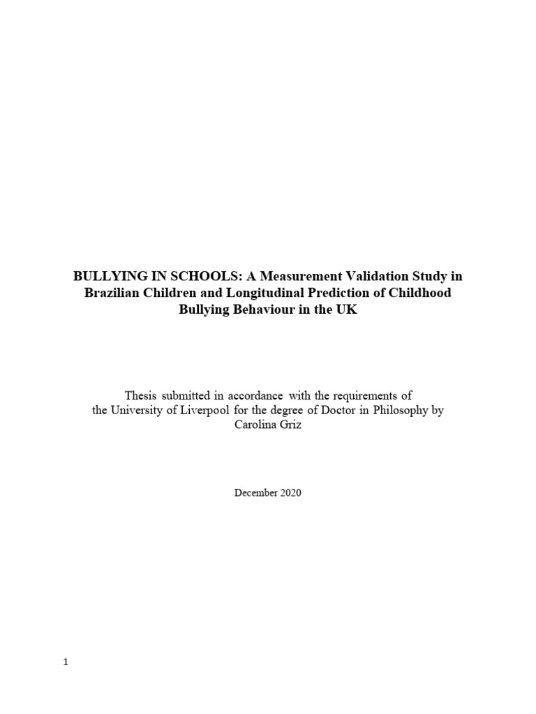 BULLYING IN SCHOOLS: A Measurement Validation Study in Brazilian Children and Longitudinal ...