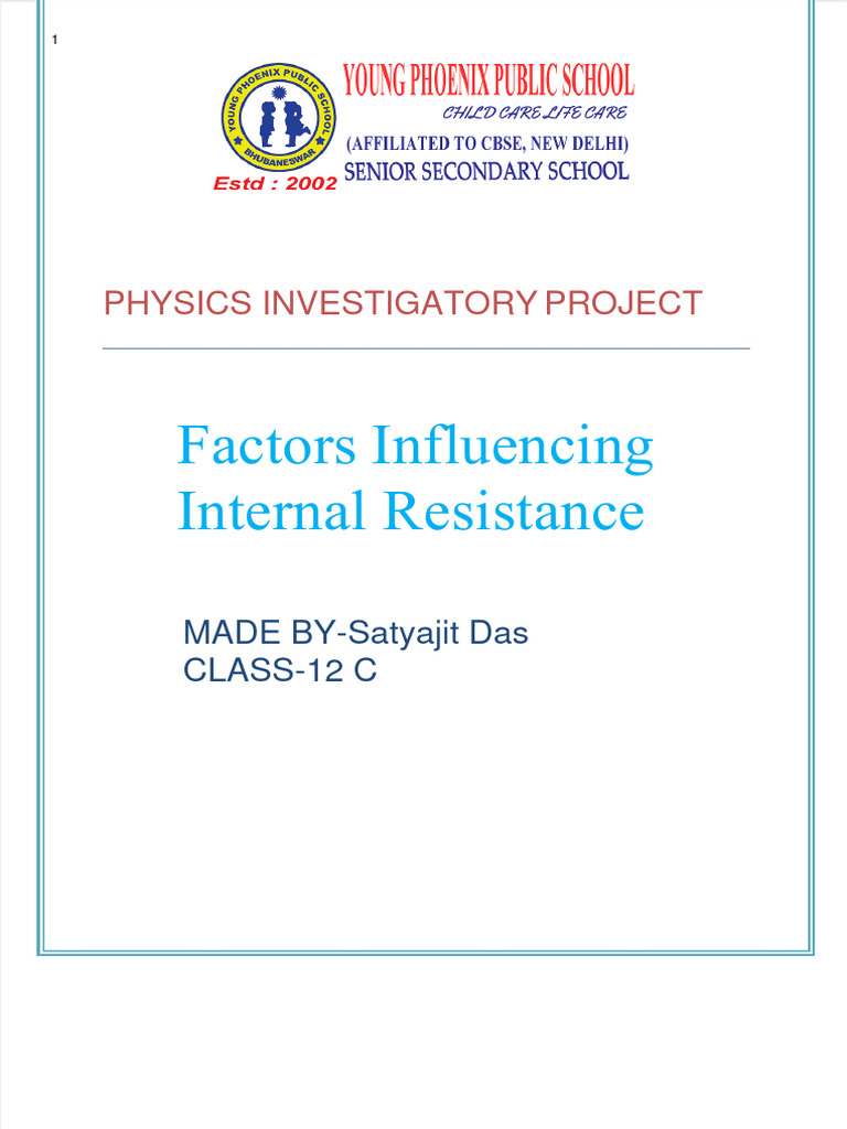XII Physics Investigatory Project Factors-Affecting-Internal-resistance ...