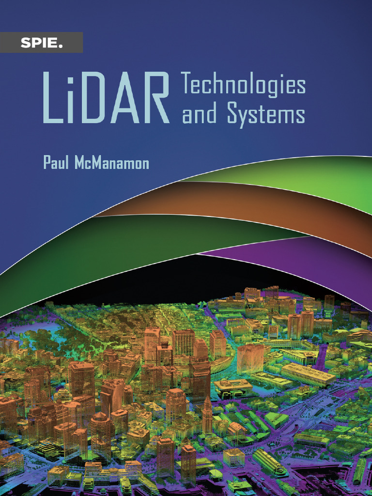Lidar Technologies and Systems SPIE BOOK | PDF | Lidar | Laser