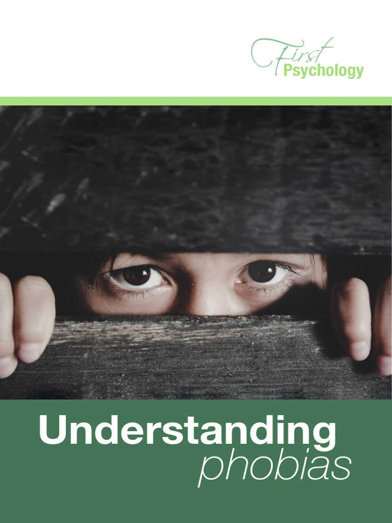 Phobias Booklet | PDF | Phobia | Cognitive Behavioral Therapy