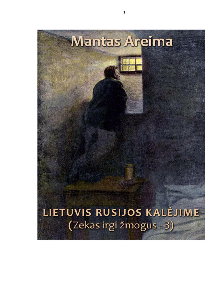 Lietuvis Rusijos Kalejime Zeko 3 Dalis 2 | PDF