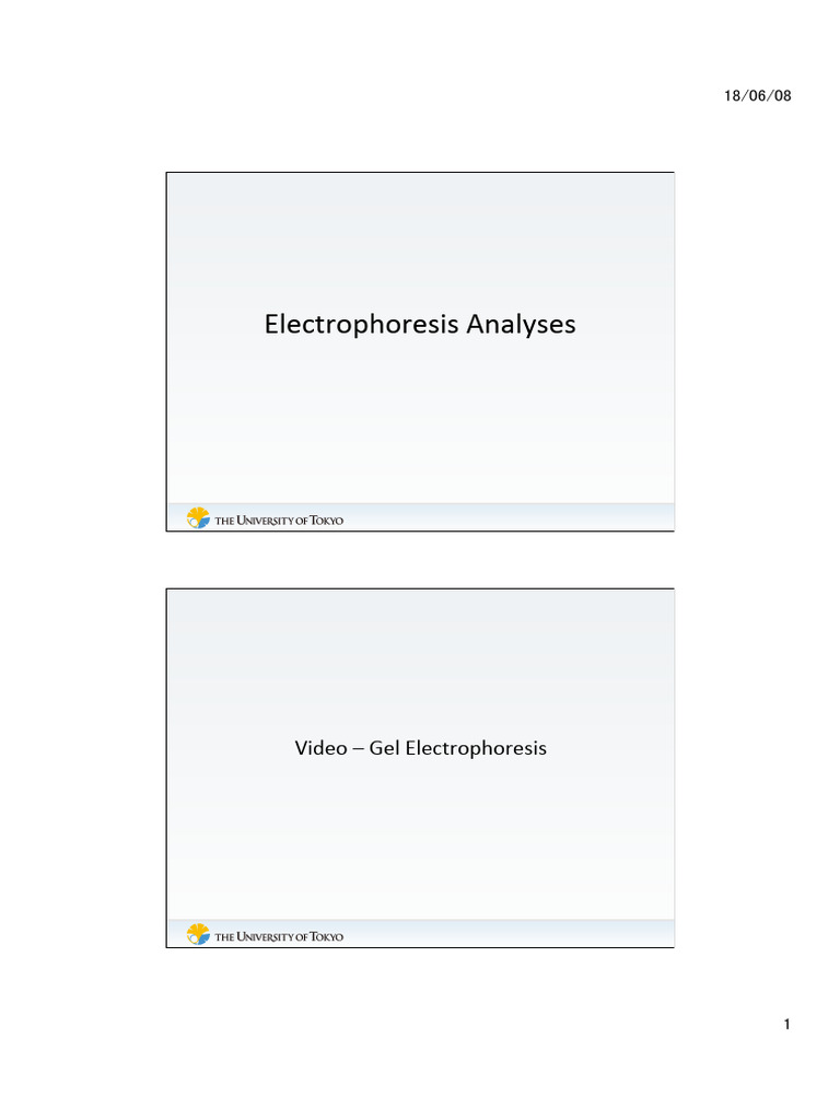 Asset-V1 UTokyoX+UTokyo007x+1T2018+Type@Asset+Block@Unit 24 Electrophoresis Analyses | PDF