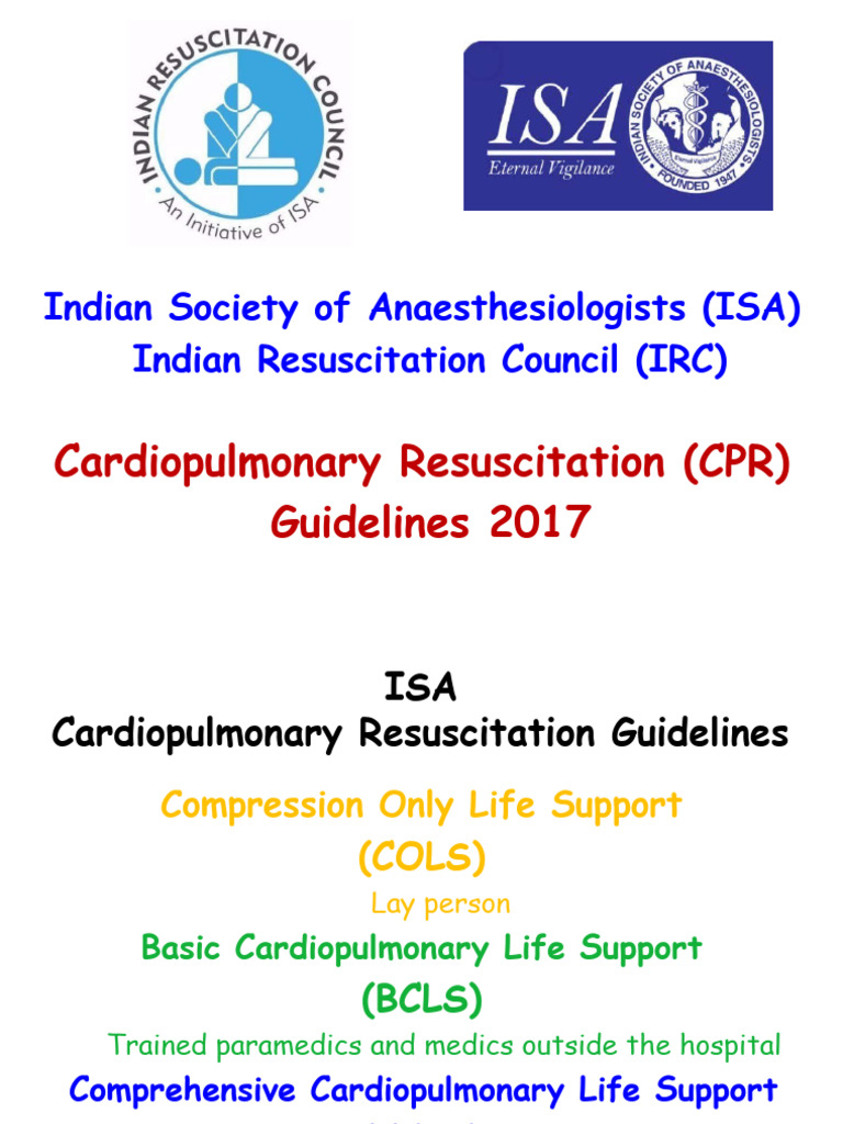 CCLS IRC ISA CPR Guidelines PPT Rakesh Garg | PDF | Cardiopulmonary ...